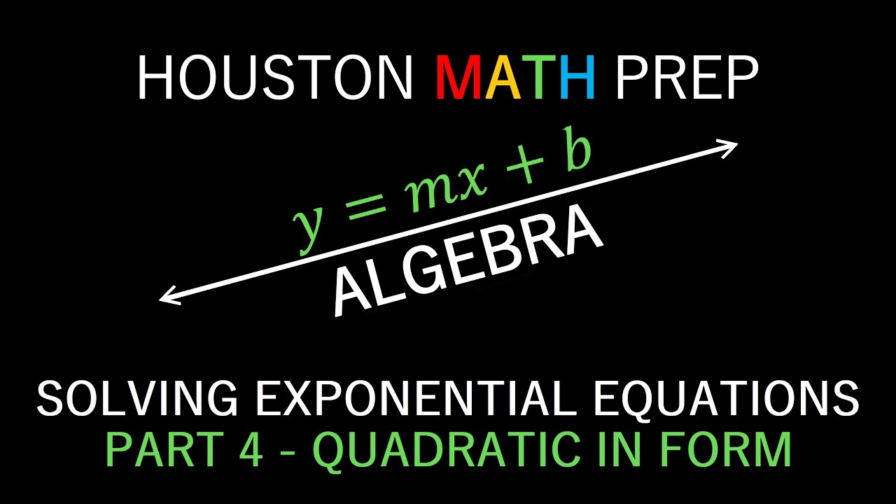 Solving Exponential Equations Quadratic in Form - YouTube
