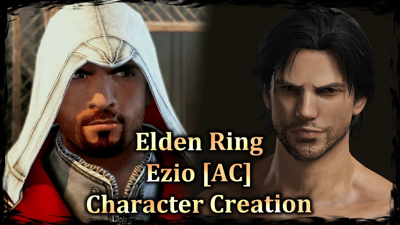 ELDEN RING || Ezio [Assassin's Creed] - Male Character Creation - YouTube