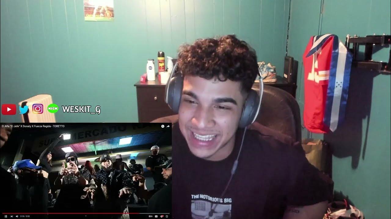 REACCION El Alfa “El Jefe” X Donaty X Fuerza Regida - TORETTO - YouTube