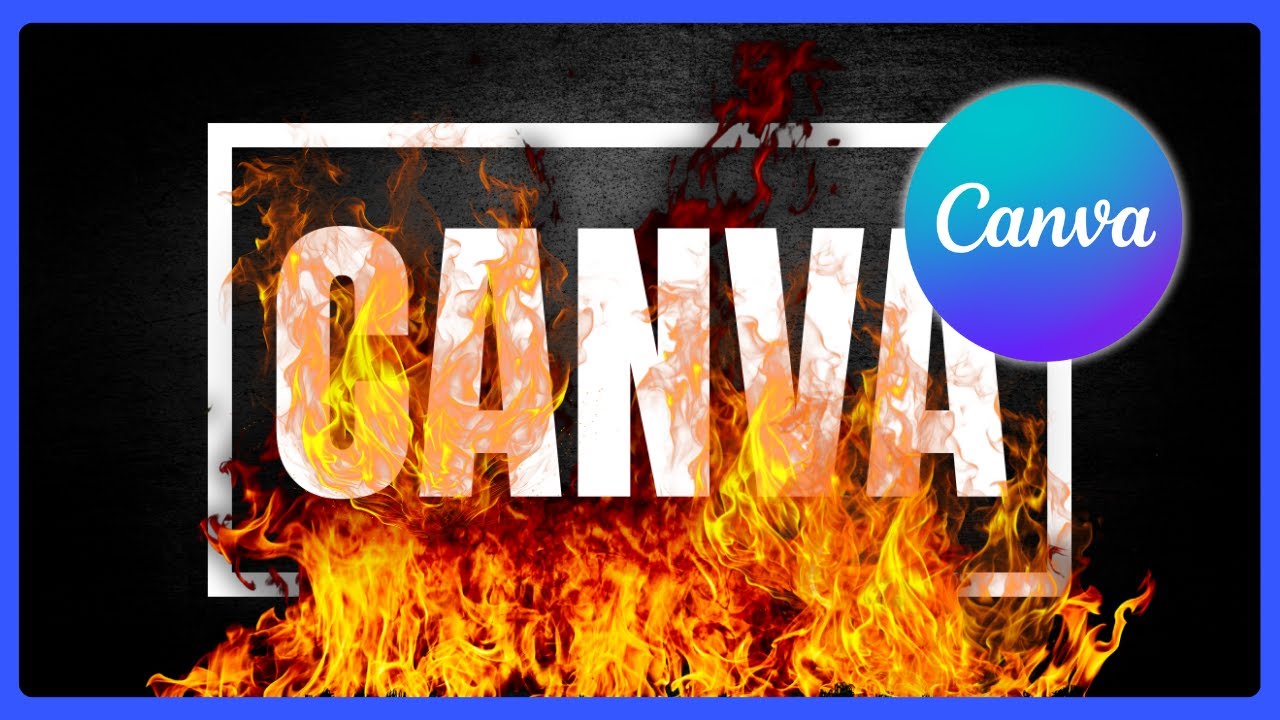 How to Create a Fire Text Effect in Canva | Using Flame Graphics & Glow ...