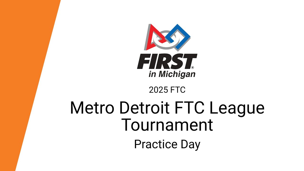 2025 MI FTC Metro Detroit FTC League Tournament - Practice Day - YouTube