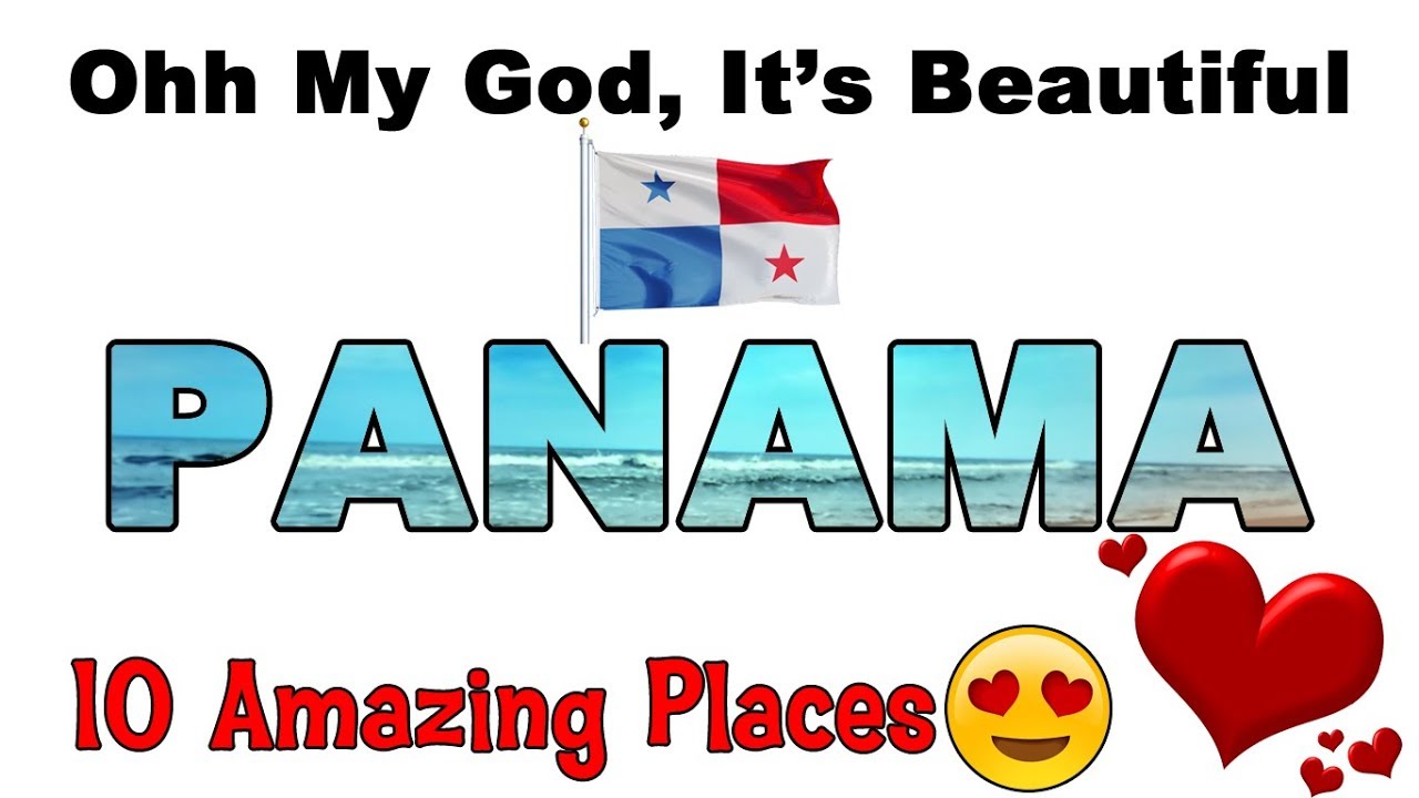 Panama - 10 Trivias That Will Blow Your Mind - YouTube
