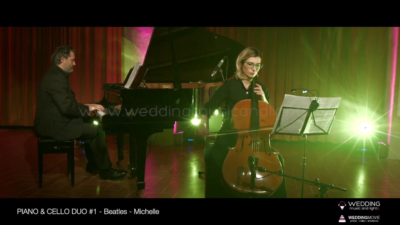 PIANO & CELLO DUO #1 - Beatles - Michelle - YouTube