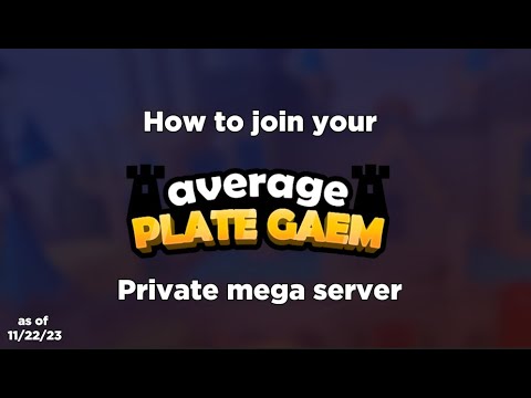 How to join your Average Plate Gaem private server - YouTube