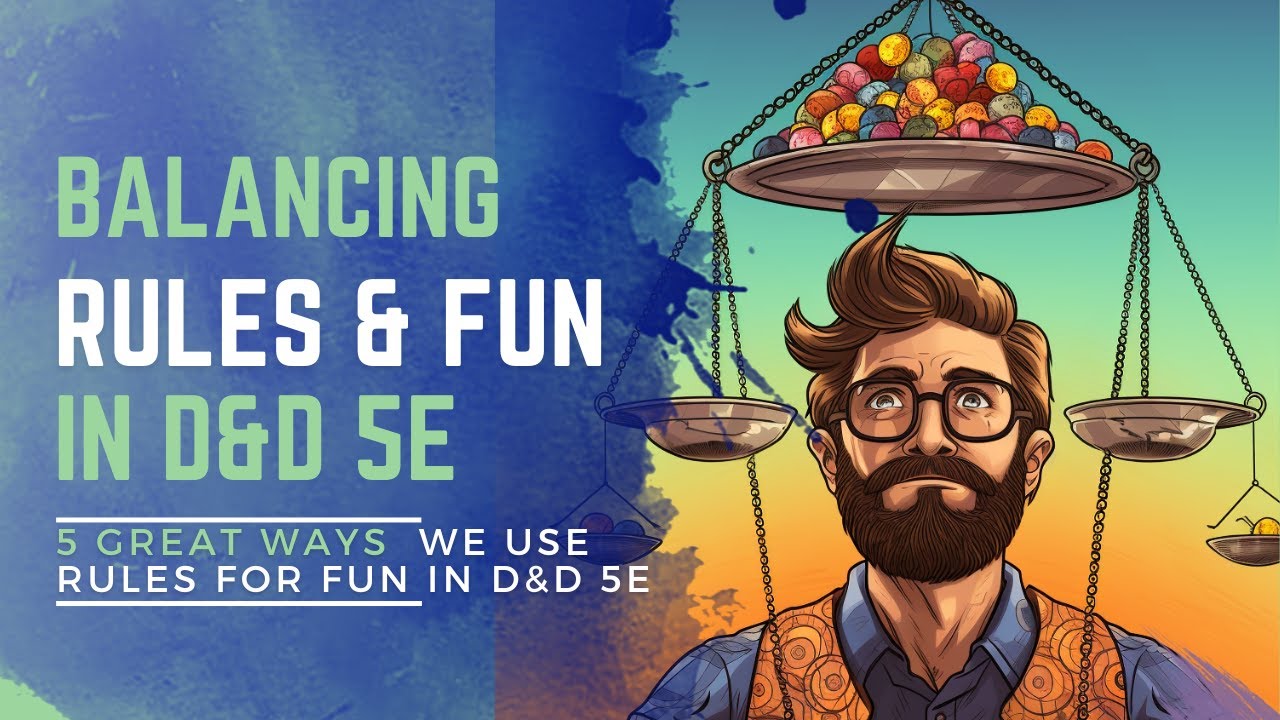 5 Key Strategies for Balancing Rules and Fun in D&D | DM and GM tips ...