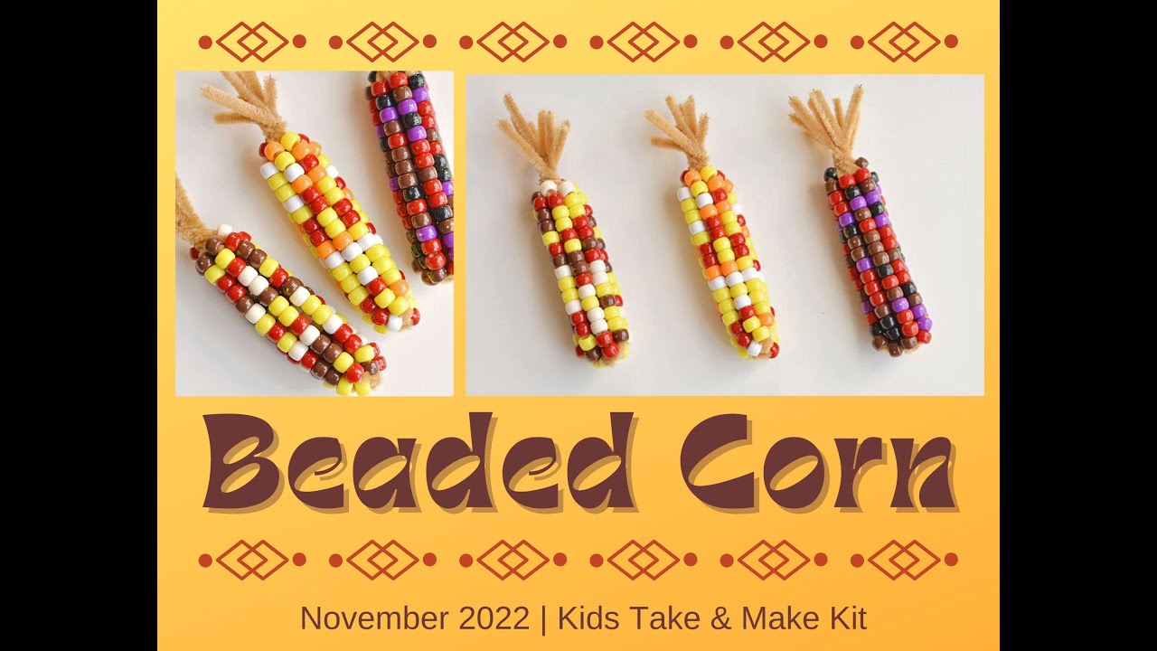 PCPL Virtual Kids Program: Beaded Corn - YouTube