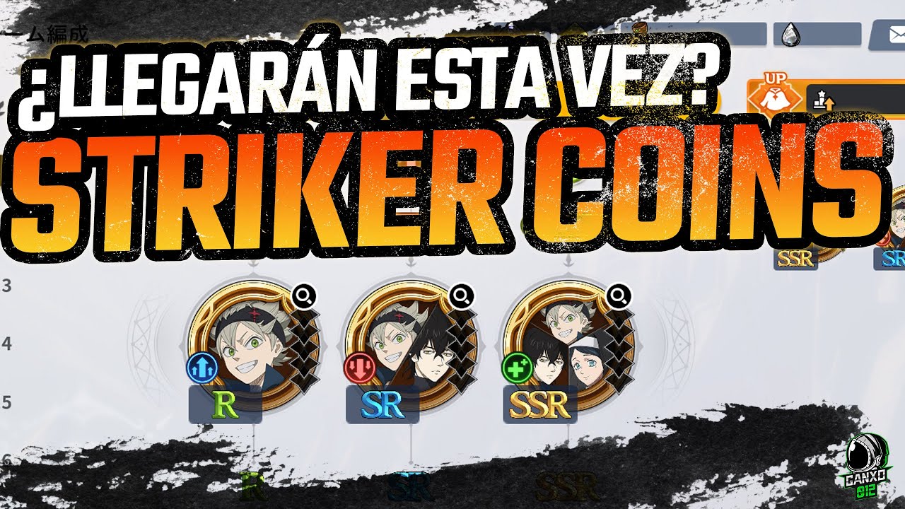 LLEGARÁN esta VEZ? las NUEVAS STRIKER COIN! | BLACK CLOVER M [MOBILE ...