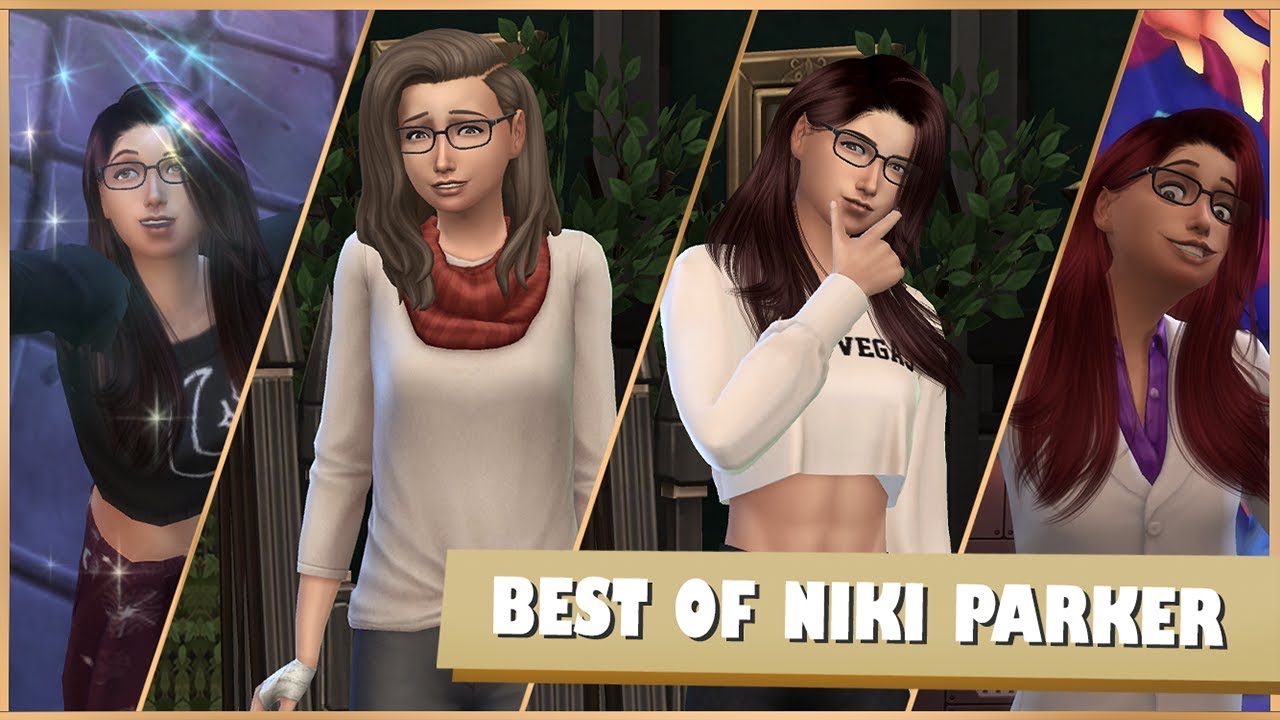 Best Of Niki Parker | The Sims 4 - YouTube