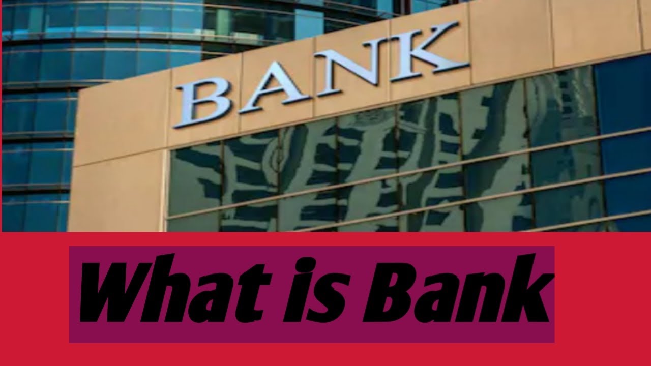 What is bank - YouTube