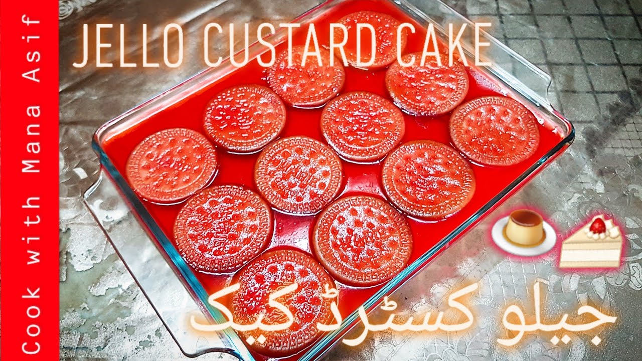 Jello Custard Cake | Easy Recipe | Cook with Mana Asif - YouTube