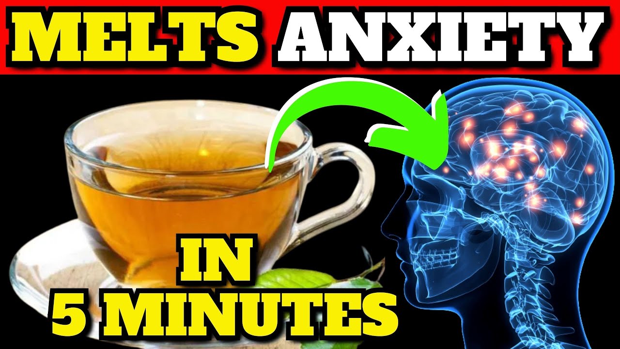 ☕TOP 7 TEAS THAT CALM THE MIND AND REDUCE ANXIETY! DRINK 1 CUP EVERY ...
