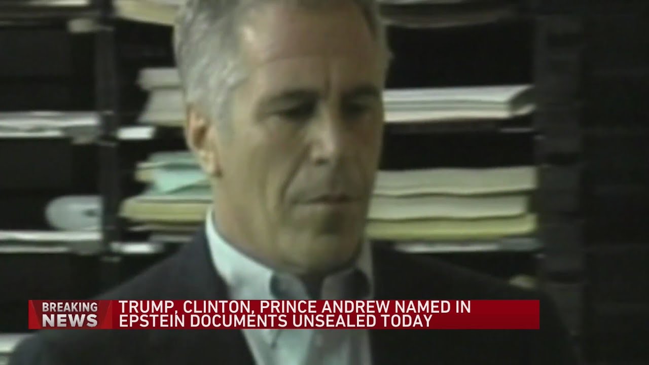 Trump, Clinton, Prince Andrew named in Epstein documents unsealed on ...
