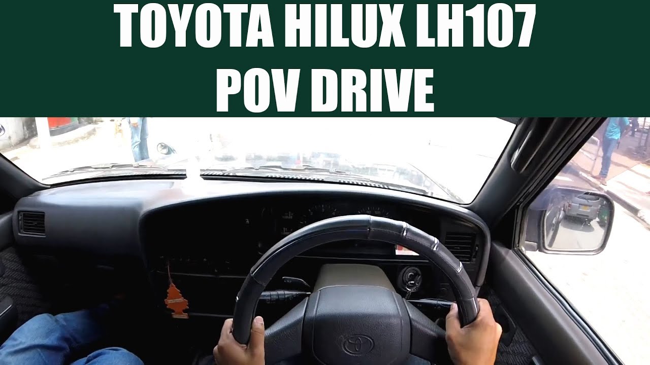 Toyota Hilux LN107 POV Drive - YouTube