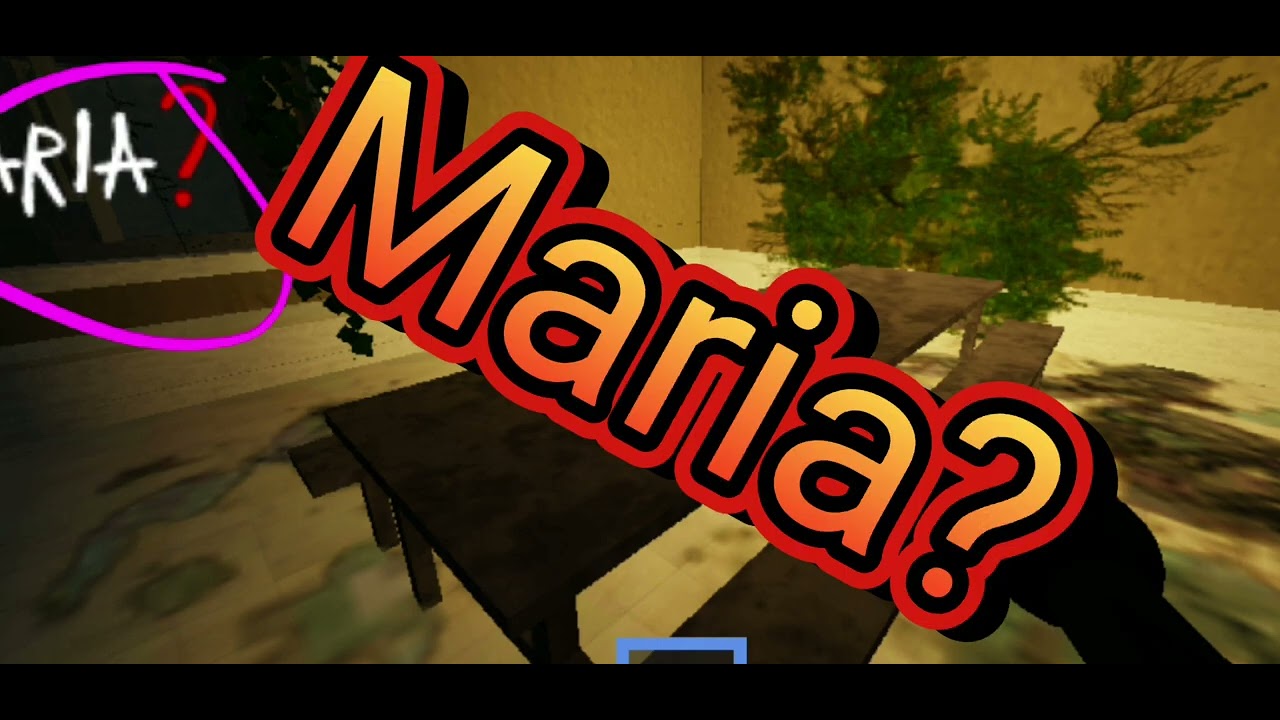 играю в: Maria? [HORROR] - YouTube