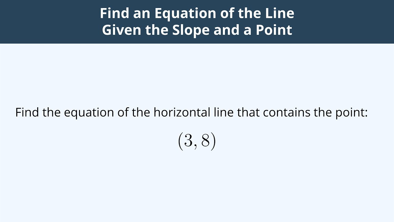 Find an Equation of the Line Given the Slope and a Point - 3 - YouTube