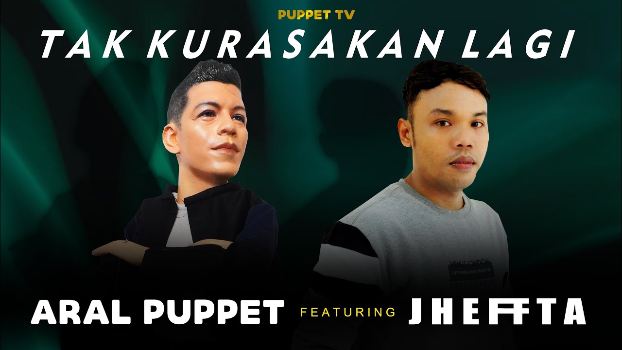 ARAL PUPPET Feat JHEFFTA ( Video Lyric ) #aralpuppet #jheffta #aralxyou ...