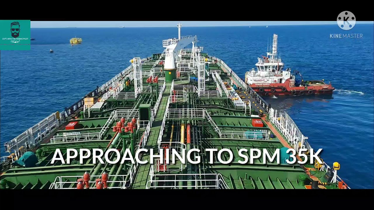 MT SENIPAH PERTAMINA APPROACHING SPM 150K @TBBM TUBAN #PERTAMINA # ...