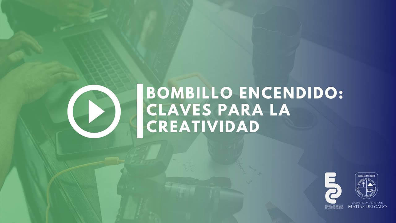 Bombillo encendido: claves para la creatividad - YouTube