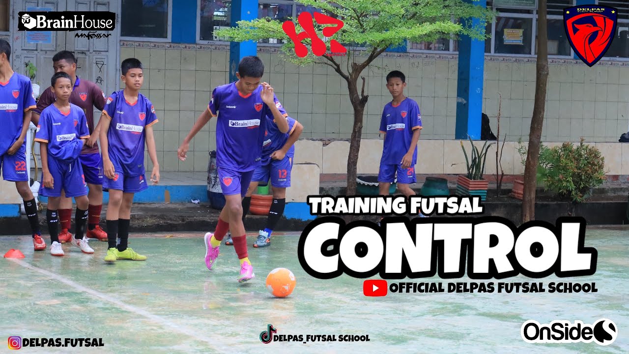 TRAINING FUTSAL - CONTROL | FUTSAL SCHOOL 2024 - YouTube
