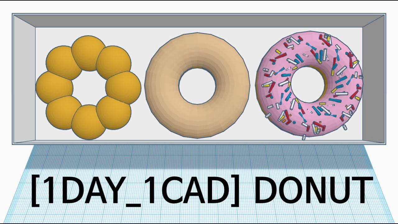 [1DAY_1CAD] DONUT (Tinkercad : Know-how / Style / Education) - YouTube