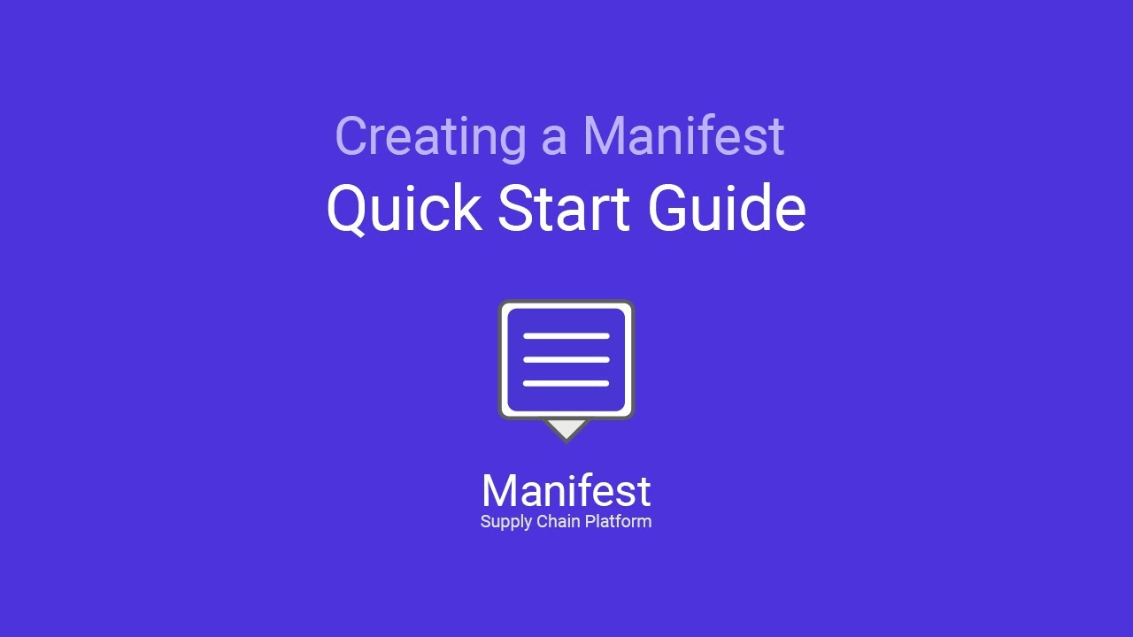 Creating a Manifest QuickStart - YouTube
