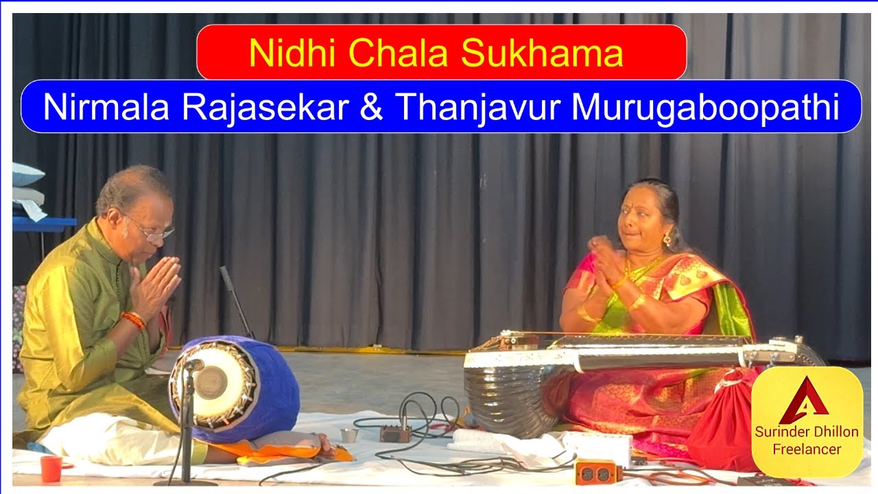 Nidhi Chala Sukhama by Nirmala Rajasekar | Carnatic Concert | Virginia ...