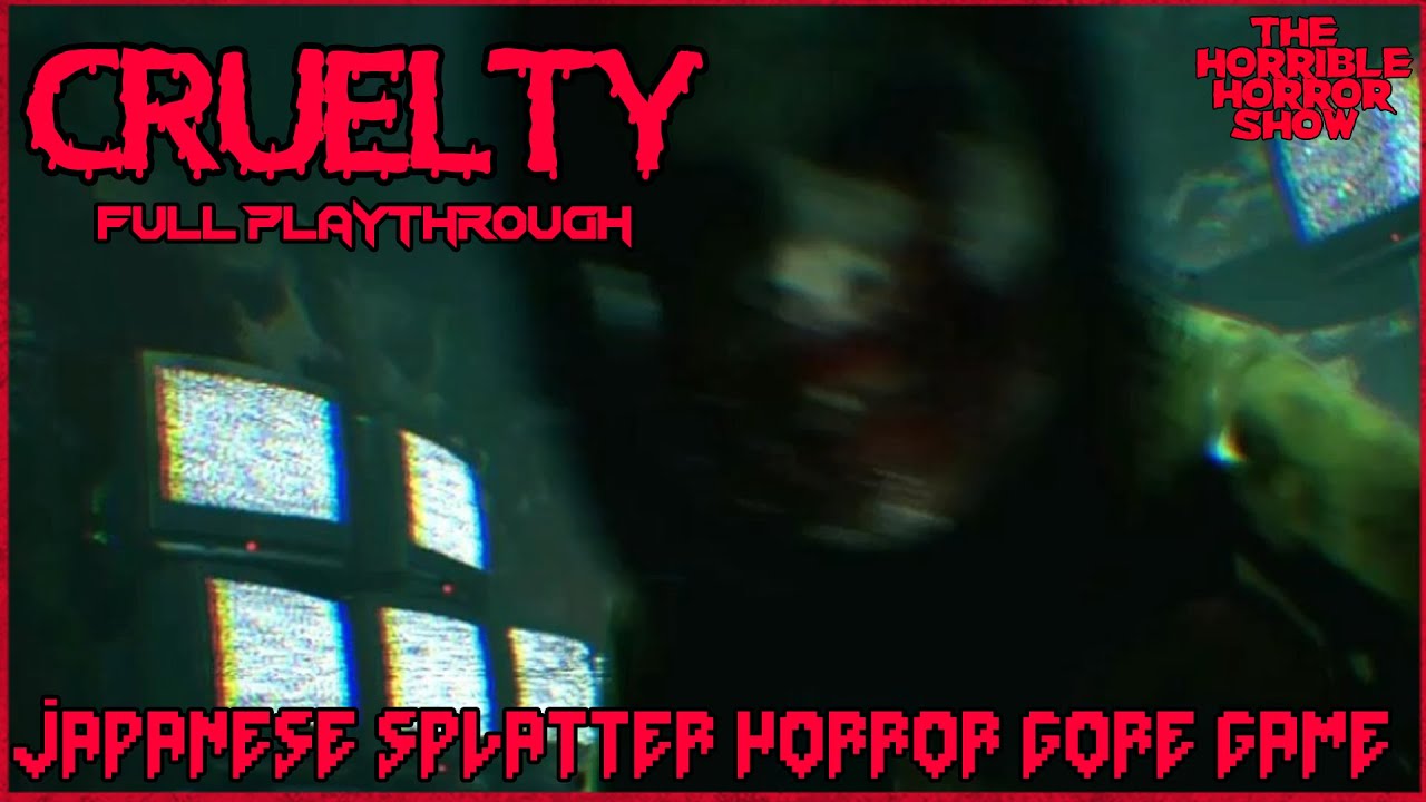 Cruelty || Japanese indie Splatter GORE Horror Game! - YouTube