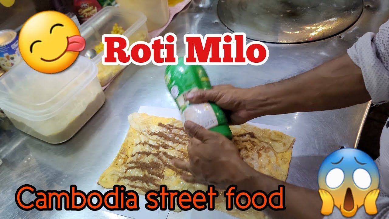 Roti Milo ! Cambodia street food ! very yummy - YouTube