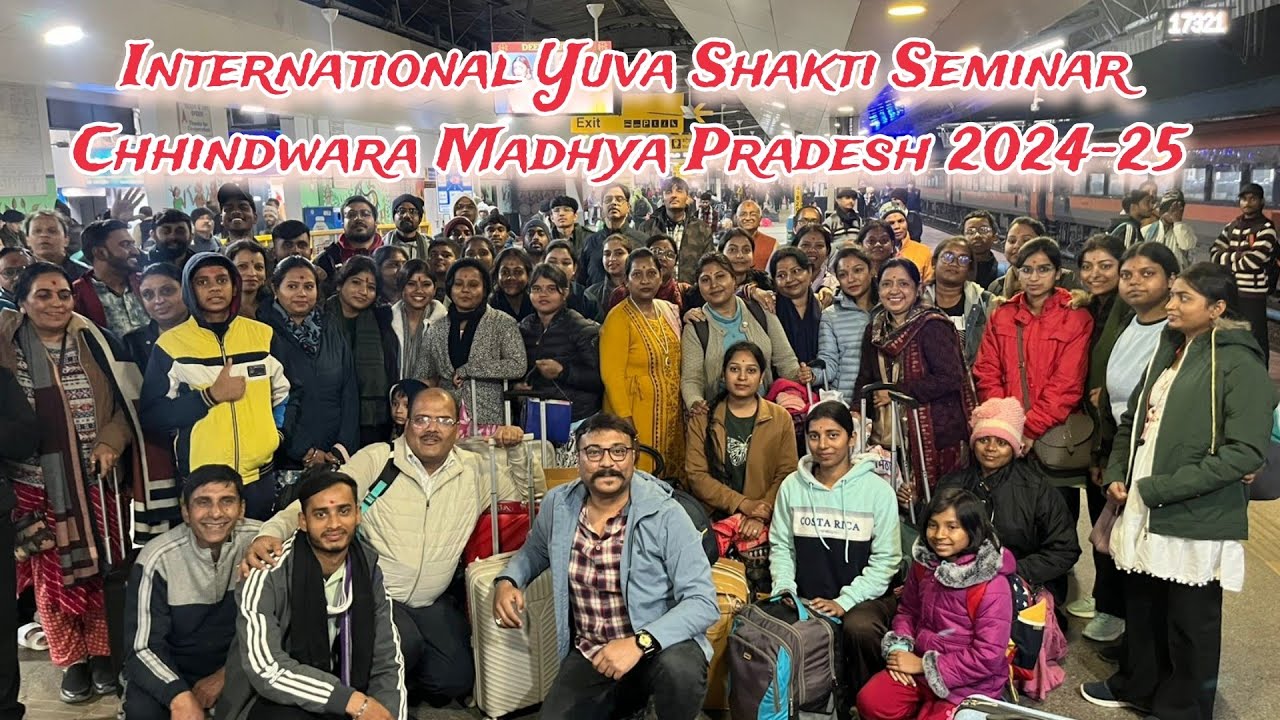 International Yuva Shakti Seminar Chhindwara Madhya Pradesh 2024-25 # ...