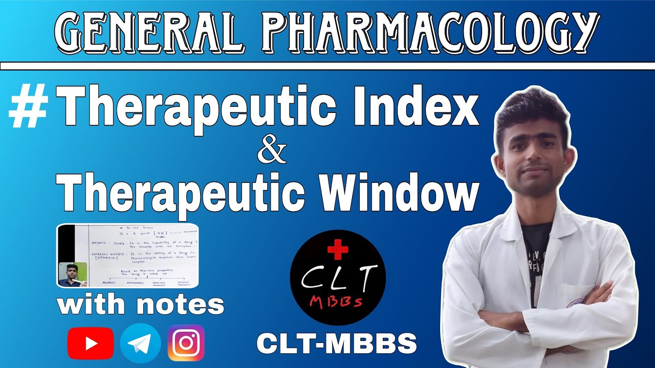 Therapeutic Index & Therapeutic Window || General Pharmacology ||by ...