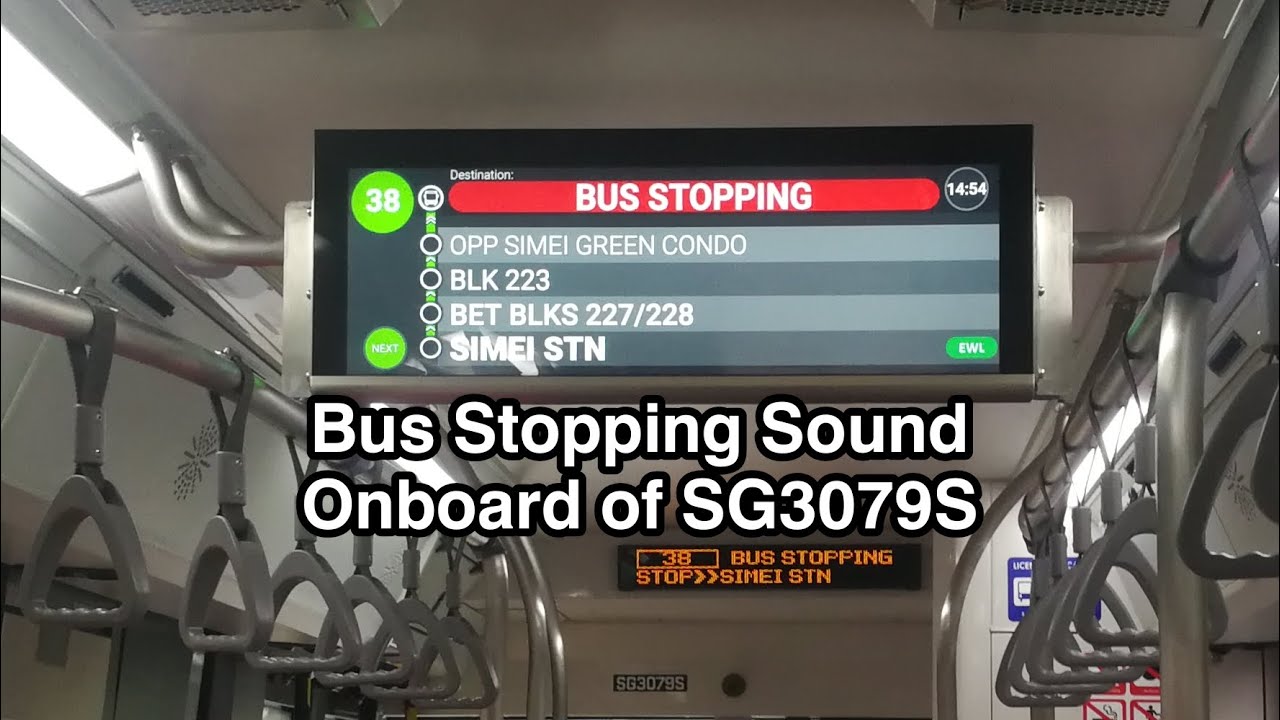 Bus Stopping Sound Onboard of SG3079S - YouTube