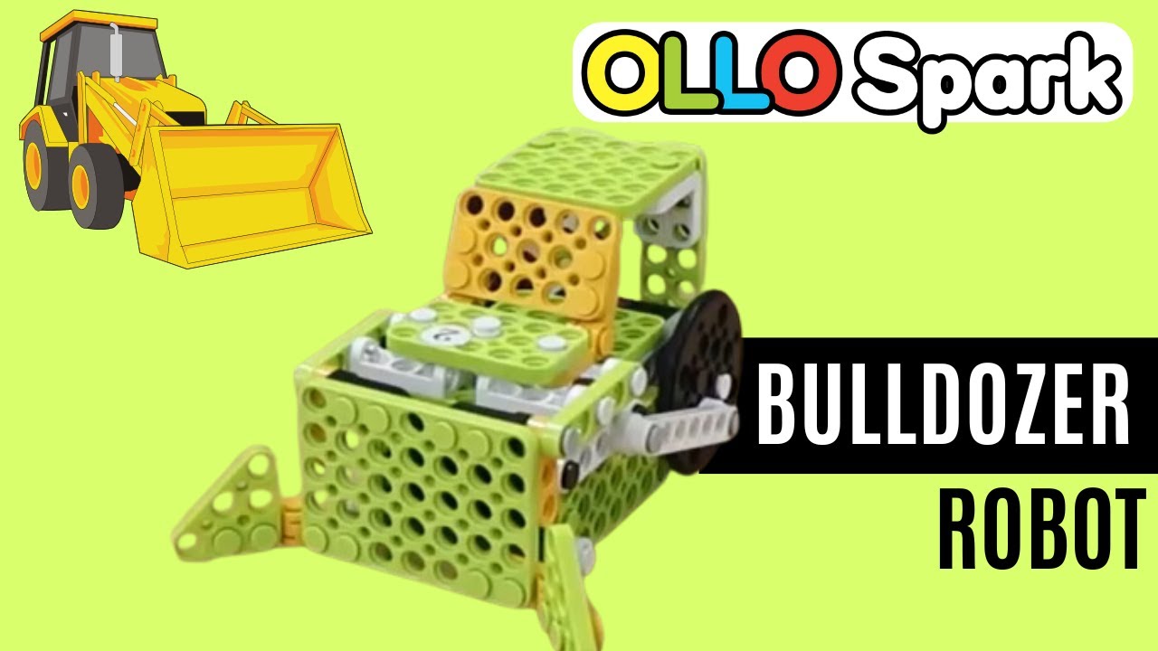 Create Your Own BULLDOZER Robot! (STEAMCUP) OLLO SPARK Robotics Kit ...