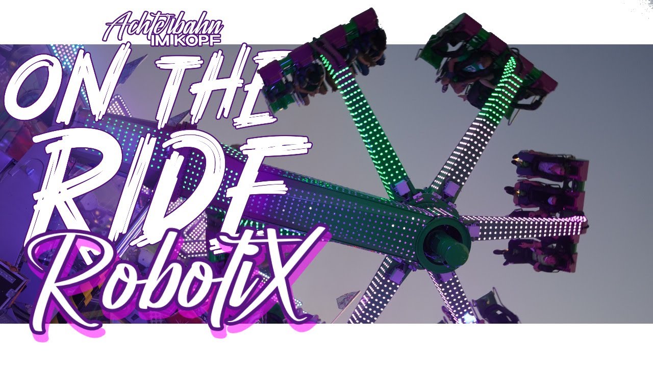 ROBOTIX - Battle of the titans (LENZNER) | "on the ride" - Achterbahn ...