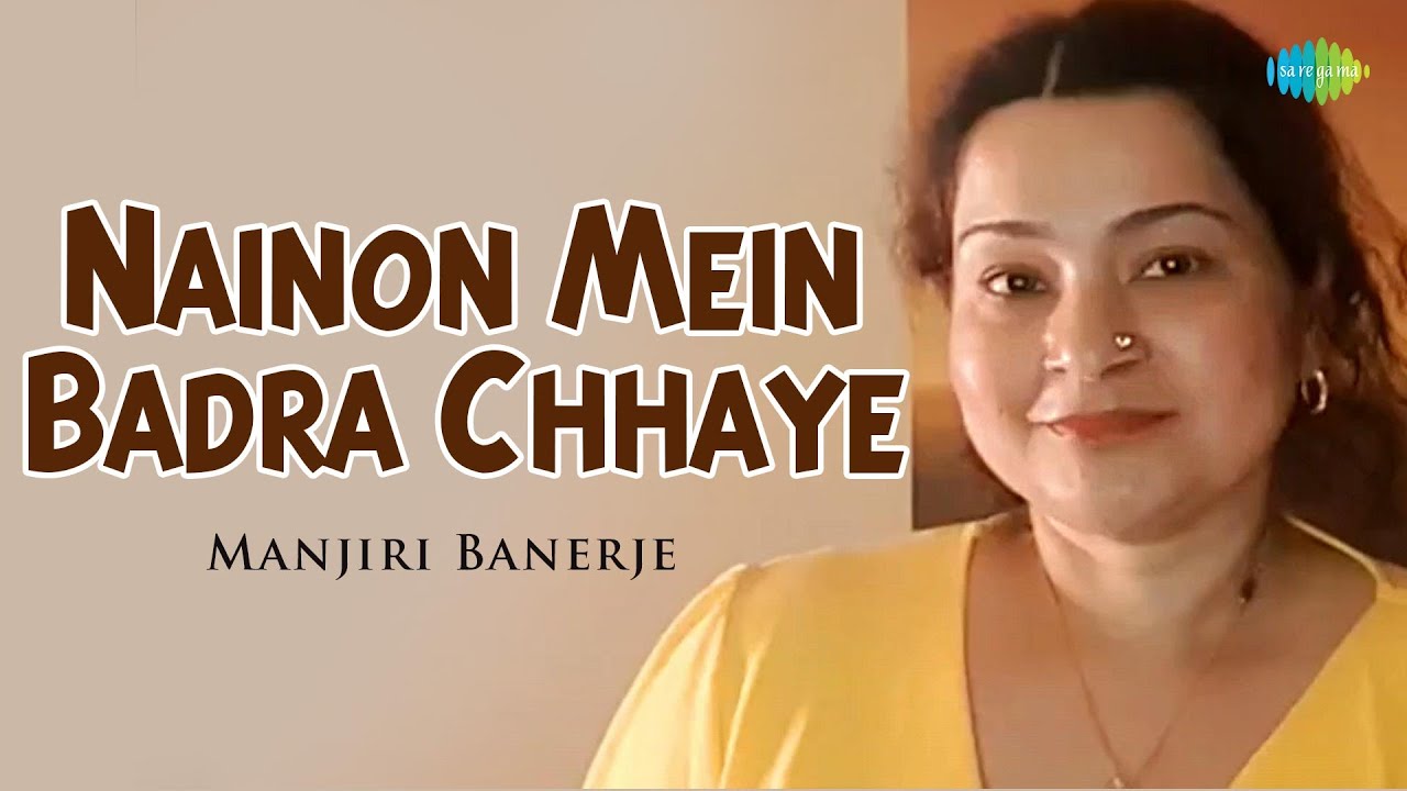 Nainon Mein Badra Chhaye | Hindi Cover Song | नयनों में बदरा छाया ...