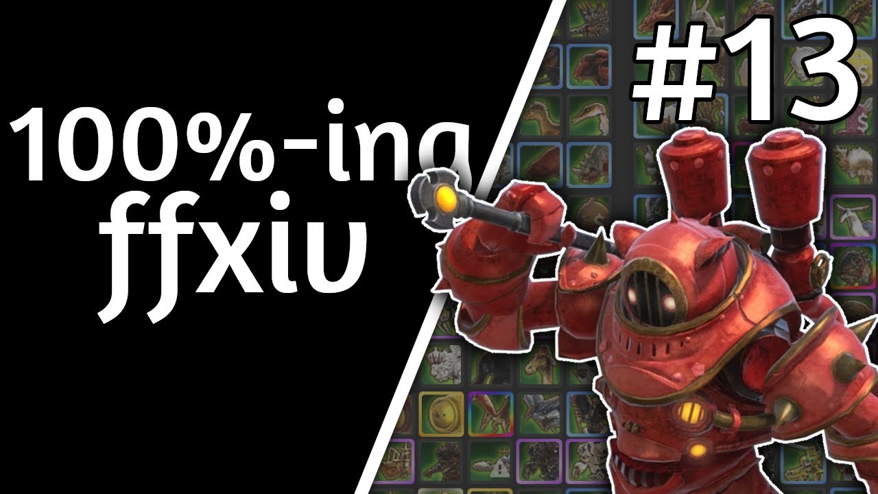ffxiv completionist | #13 - YouTube