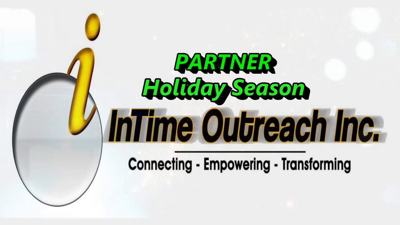 INTIME OUTREACH PARTNER'S SPECIAL GIFT - YouTube