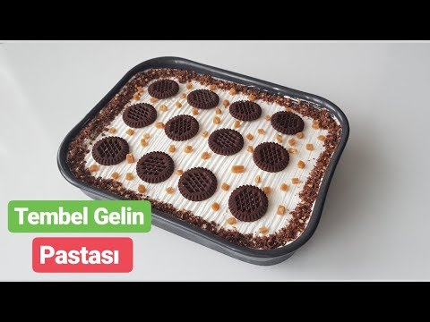 Tembel Gelin Pastası 😉 Herkesin mutlaka denediği EFSANE PASTA 💕