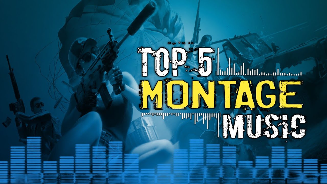 Top 5 Montage Musics ( Non Copyrighted ) __ Montage Songs Free to Use ...