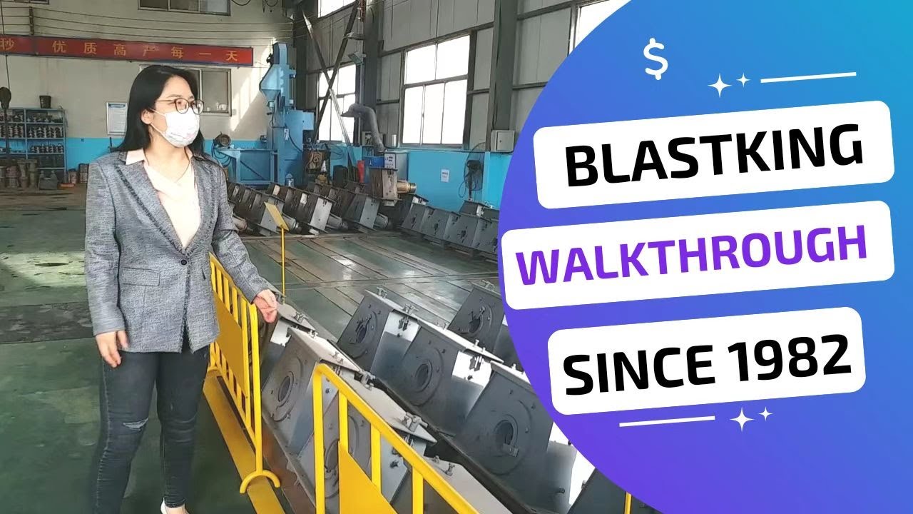 BlastKing Walkthrough (Shot Blasting Machine Manufacturer)💥[2025] - YouTube