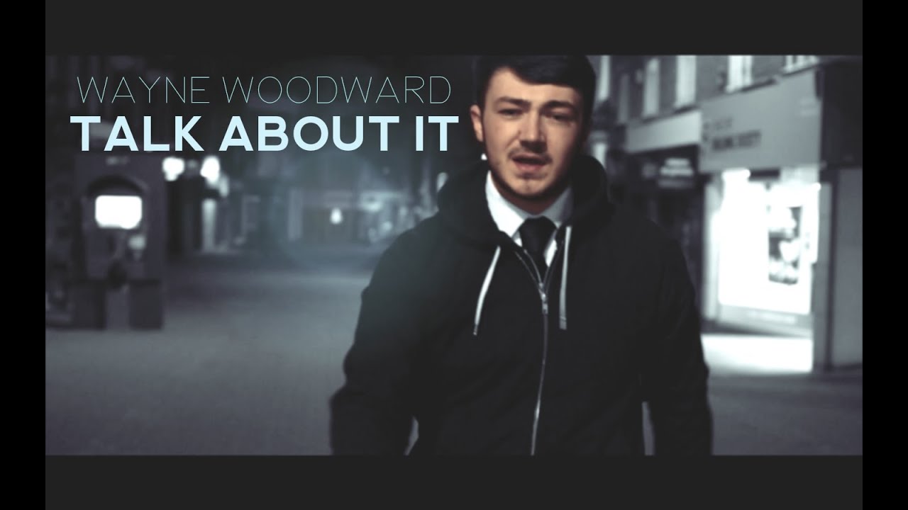 Wayne Woodward | Talk About It [Official Music Video] - YouTube