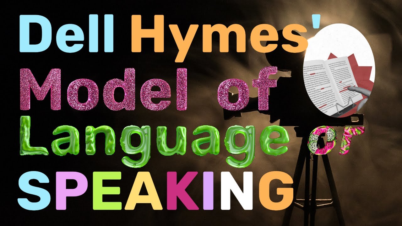 Hymes' Model/Function of Language or SPEAKING - YouTube