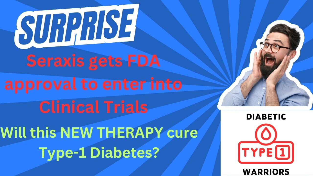 Is Seraxis the Breakthrough Cure for Type-1 Diabetes? - YouTube