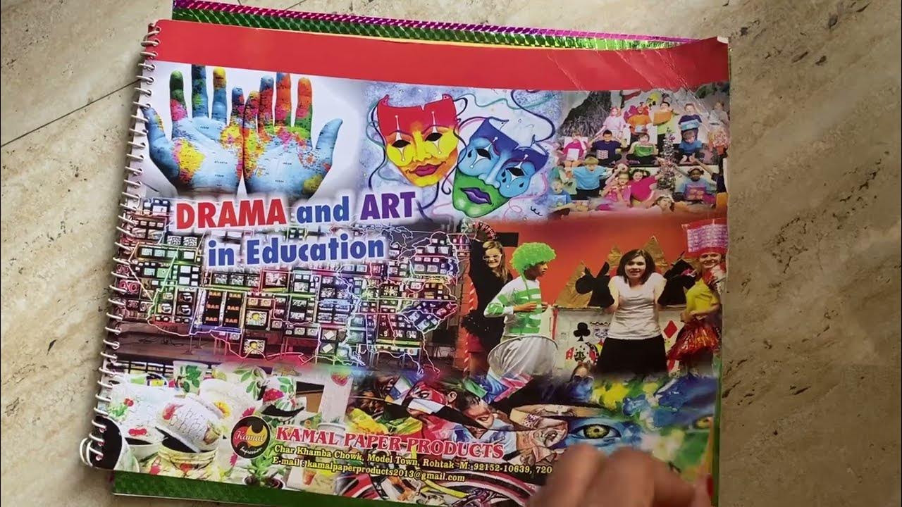 Drama and Art in Education B.Ed. Practical File | B.Ed. 1st Year ...
