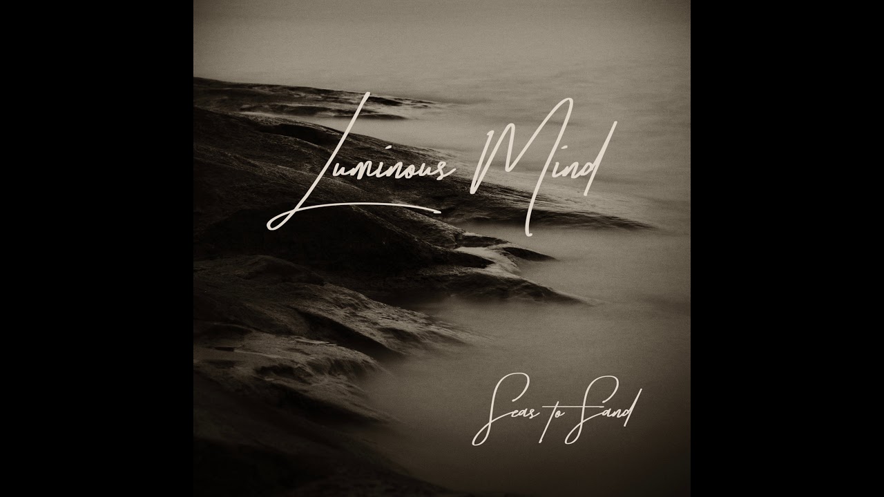 Luminous Mind - Oasis - YouTube