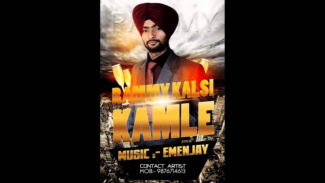 Kamle By Rammy Kalsi New Punjabi Song Official2014 - YouTube