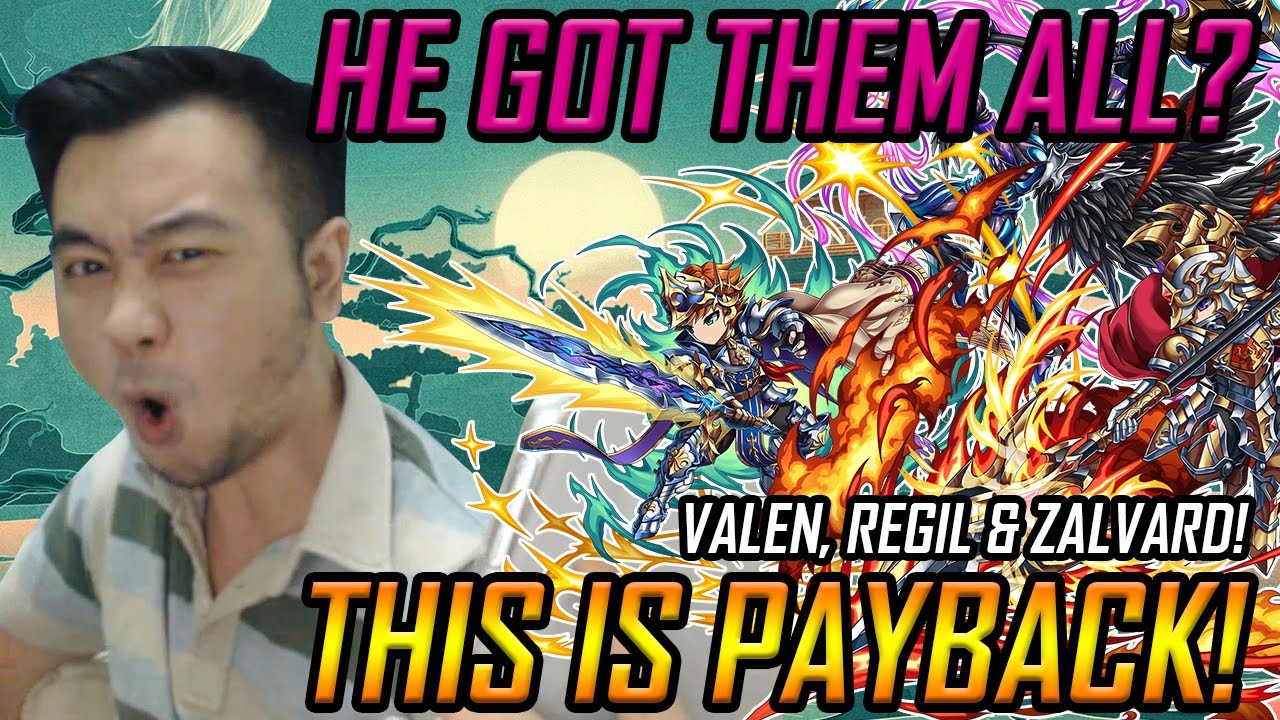 He got them ALL? This is PAYBACK! Yolo Summons for Valen, Regil ...