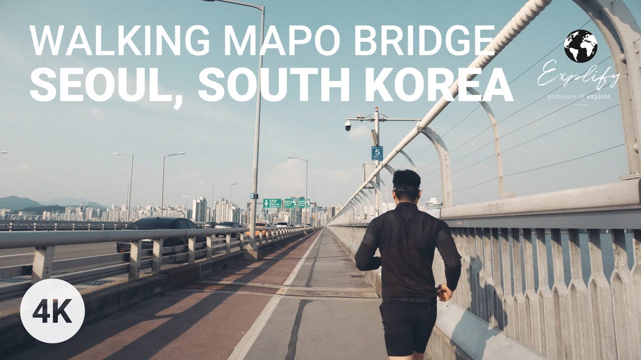 Walking Tour of Mapo Bridge, Seoul, South Korea Sunnyday | 4K 60FPS ...