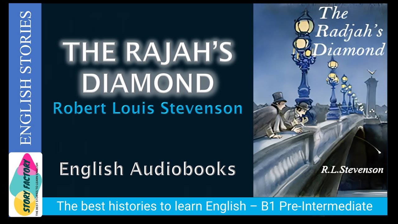 THE RAJAH'S DIAMOND | English speaking practice | English Audiobooks ...