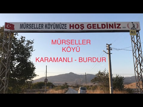 MÜRSELLER KÖYÜ,                                  Karamanlı - Burdur, TR.