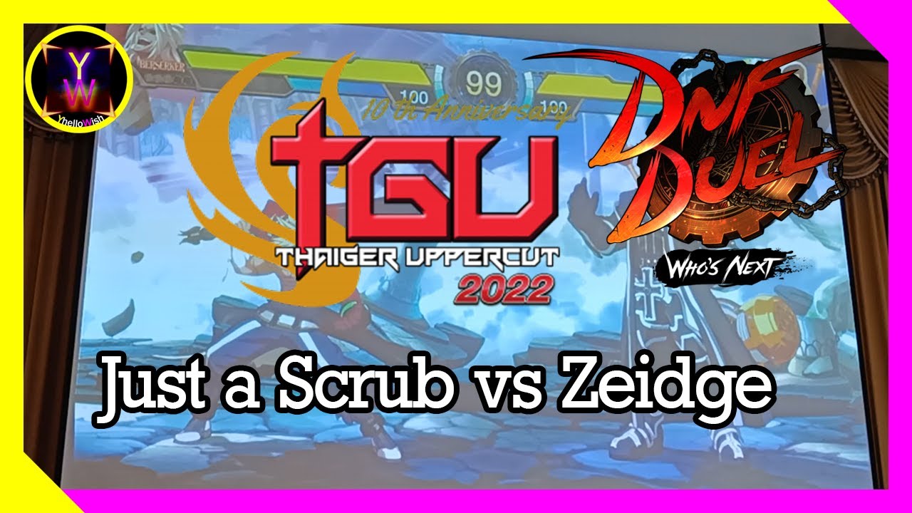 【DNF DUEL TGU 2022】 Berzerker(Just a Scrub) vs Crusader(Zeige) Losers ...